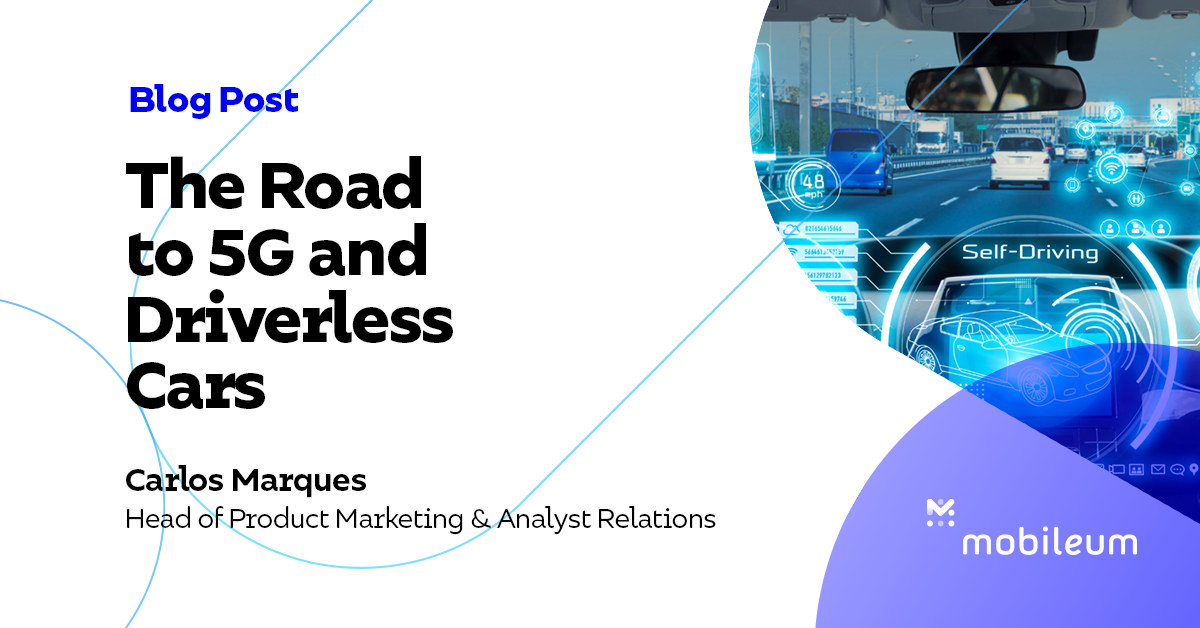 The Road to 5G and Driverless Cars | Mobileum